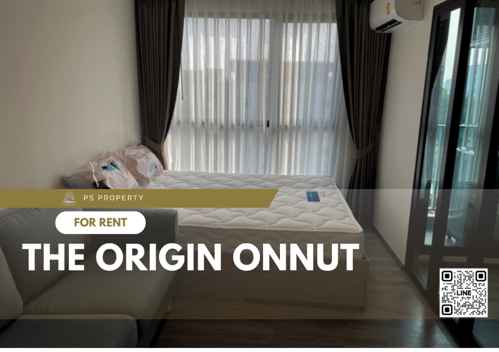 ให้เช่า THE ORIGIN ONNUT เดินทางสะดวกใกล้ BTS อ่อนนุช เฟอร์นิเจอร์ เครื่องใช้ไฟฟ้าครบ ...